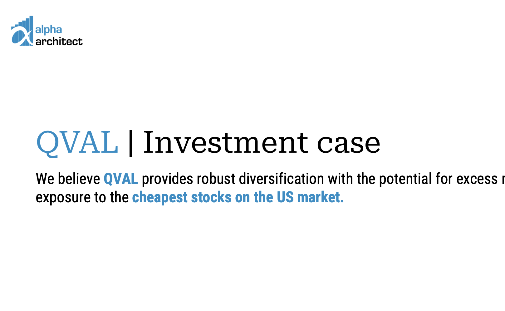 Investment Case | QVAL - Alpha Architect ETFs