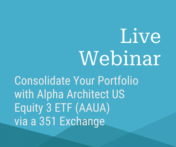 Consolidate Your Portfolio with Alpha Architect US Equity 3 ETF (AAUA ...